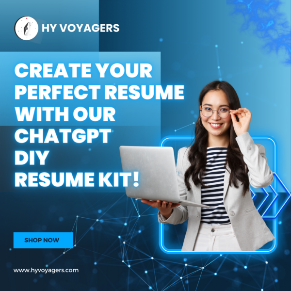 ChatGPT DIY Resume Kit For Canadian Job Seekers – HY Voyagers